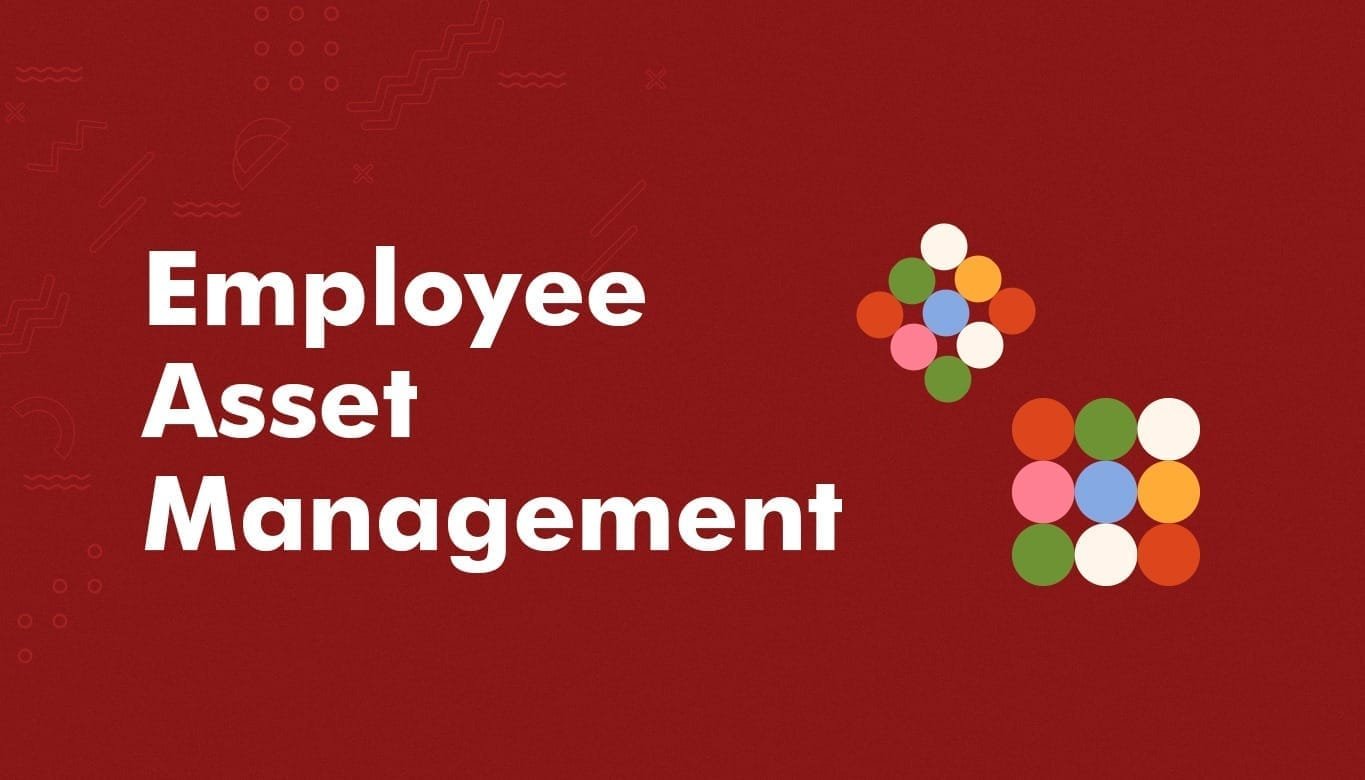 Employee Asset Management - Tankhwa Patra